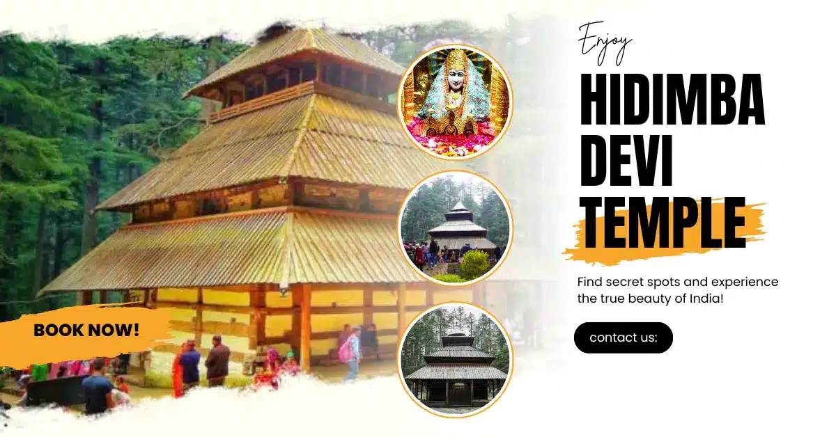 Hidimba Devi Temple A Sacred Shrine in the lap of Himalayas