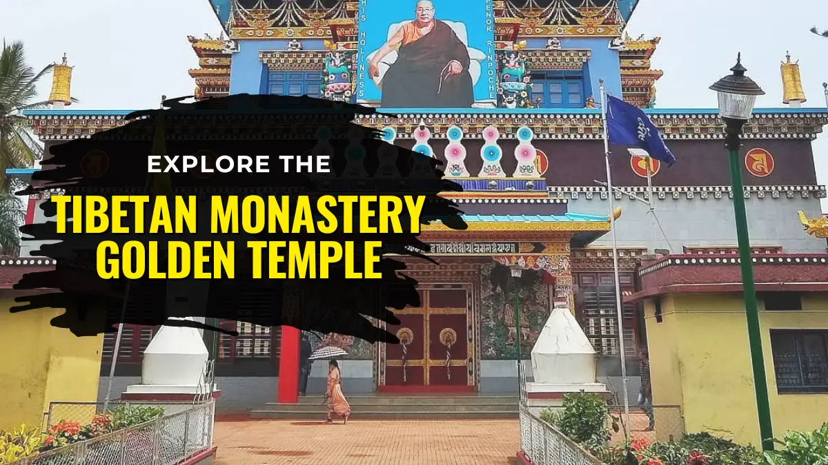 Tibetan Monastery Golden Temple Coorg Trip To Manali